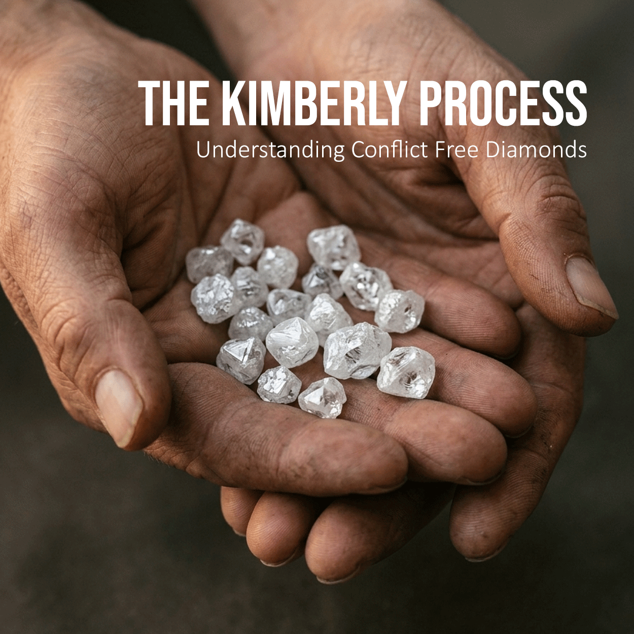 What Is the Kimberley Process? Understanding Conflict-Free Diamonds To ...